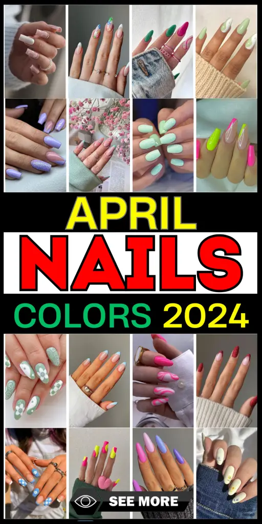 Trendy April Nails 2024: Spring Colors & Chic Designs