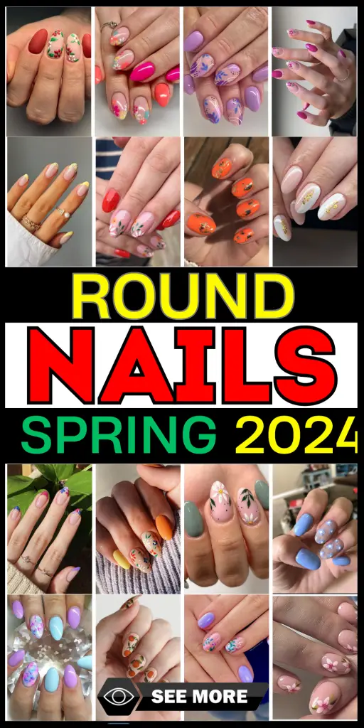 Fresh Round Spring Nails 2024: Chic Designs & Seasonal Art
